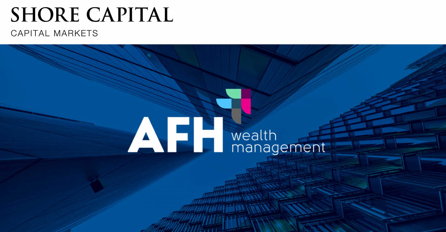 Shore Capital appointed as Nomad and Sole Broker to AFH Financial Group ...