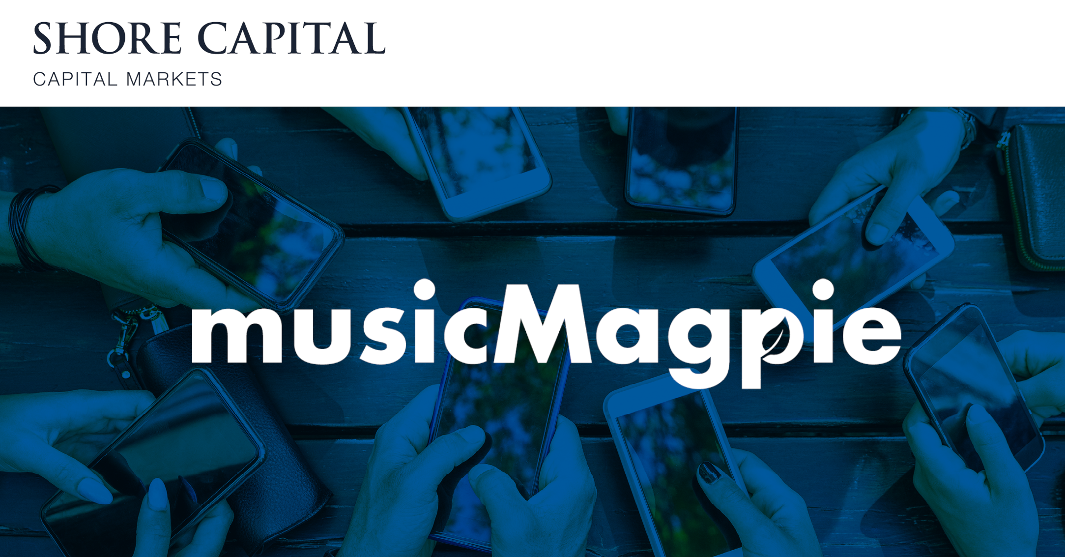 Shore Capital acts as Joint Bookrunner and Joint Broker on musicMagpie ...