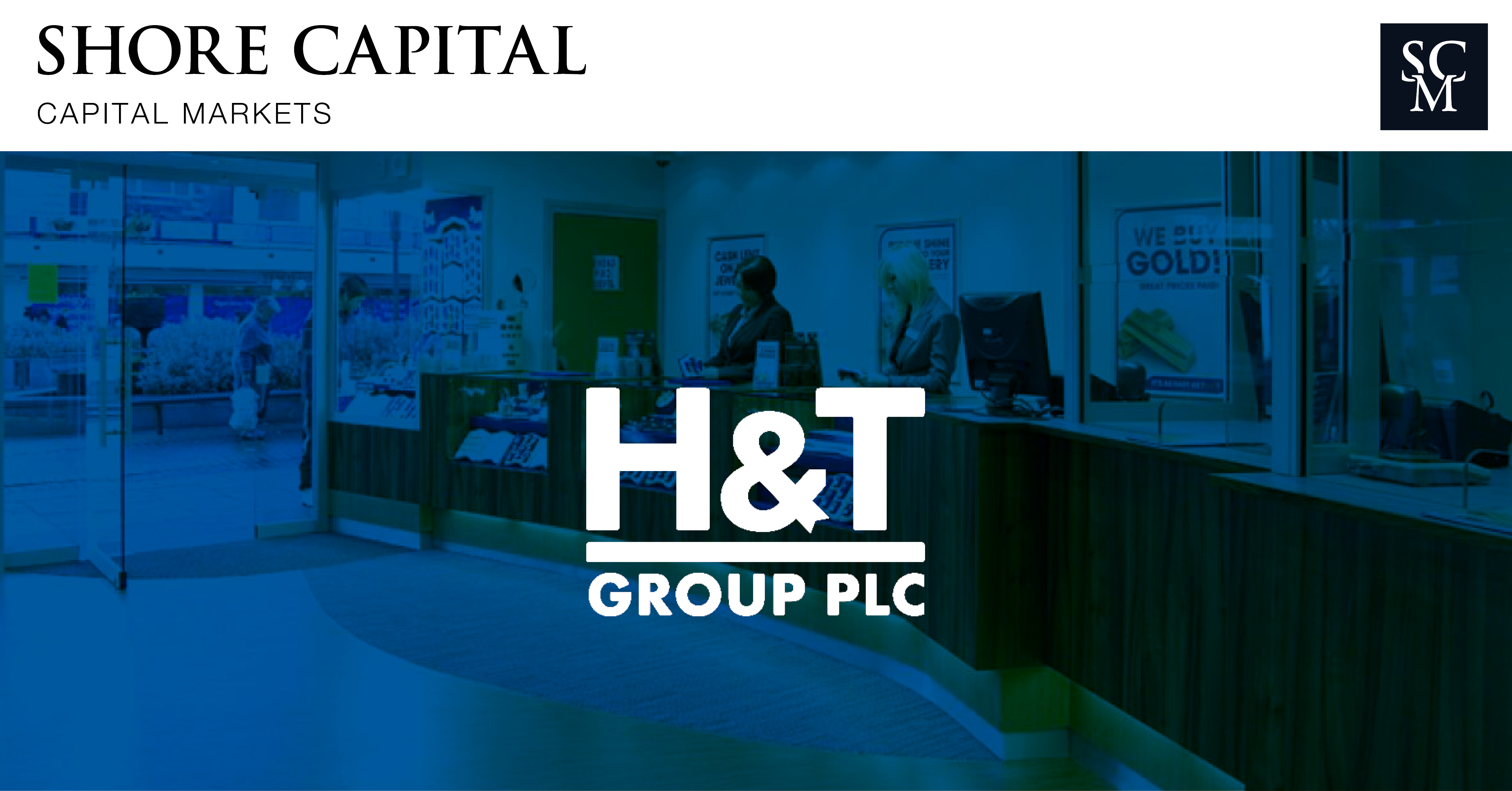Shore Capital appointed as Nomad & Sole Broker to H&T Group - Shore ...